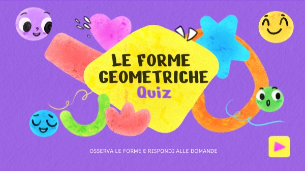 Le forme geometriche | Genially