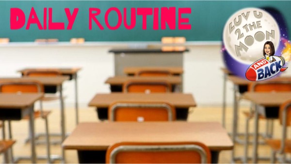 Daily routine | Genially