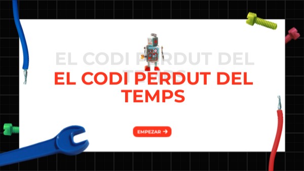 El Codi Perdut del Temps | Genially