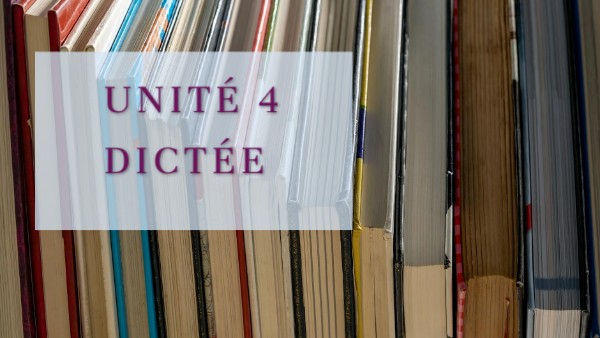 dictée 4 - A1 | Genially