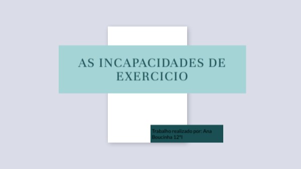 As incapacidades de exercicio | Genially