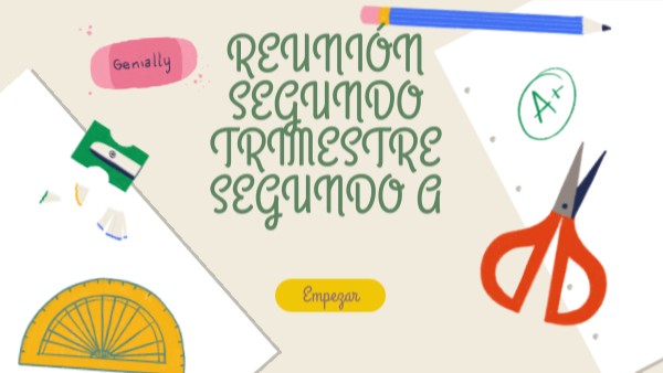 REUNIÓN SEGUNDO TRIMESTRE SEGUNDO A | Genially