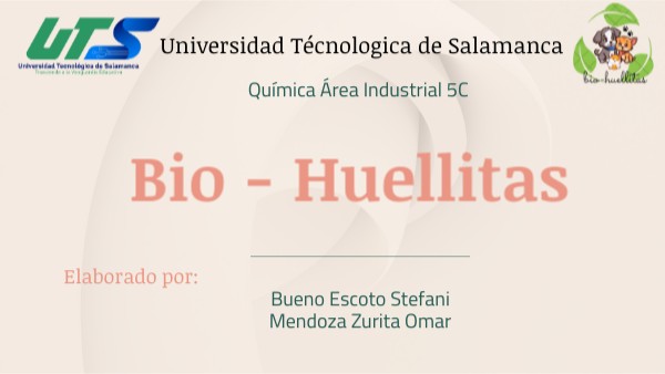 Bio - Huellitas | Genially