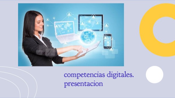 competencias digitales. presentacion | Genially