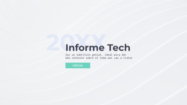 Informe Tech | Genially