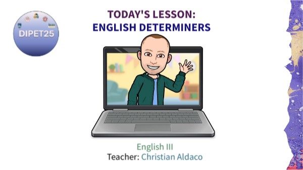 English III - Lesson: Determiners | Genially