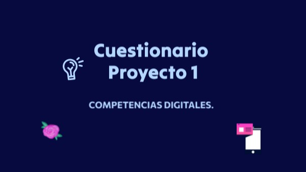 Genially_copy - Proyecto 1. Sandy Carrasco | Genially