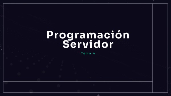 A4.2 Presentación del tema 4 | Genially