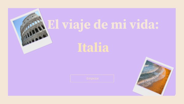 El viaje de mi vida: | Genially