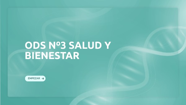 ODS Nº3 Salud y bienestar | Genially