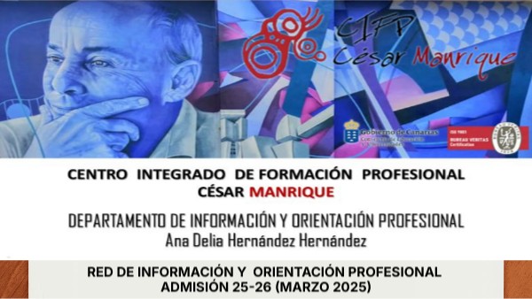 RED DE INFORMACIÓN Y ORIENTACIÓN PROFESIONAL ADMISIÓN 25-26 (MARZO 2025) | Genially