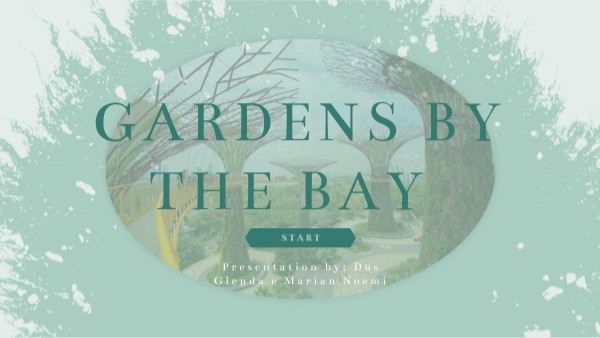 Gardens by the bay | Genially