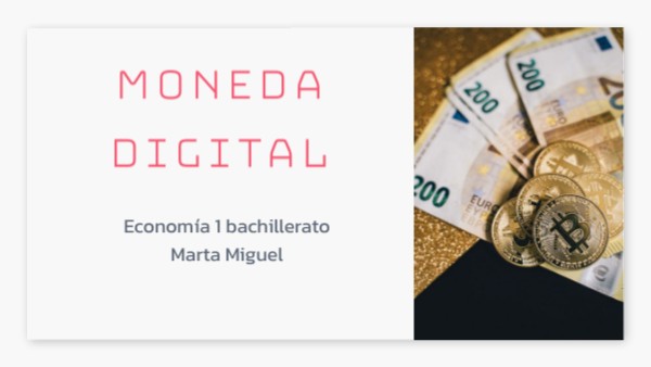 MONEDA DIGITAL | Genially