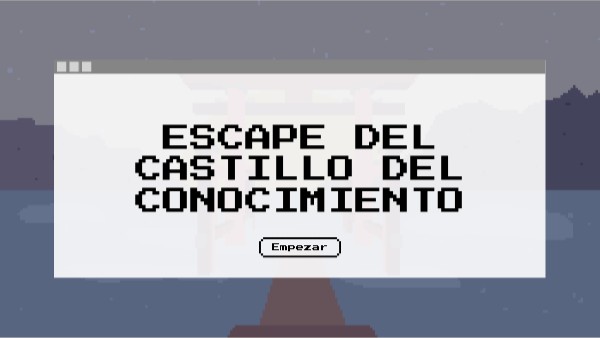 Escape DEL CASTILLO DEL CONOCIMIENTO | Genially