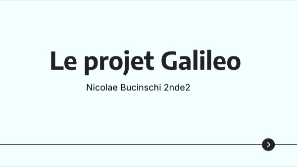Le projet Galileo | Genially