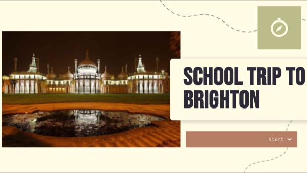 School trip to BRIGHTON | Genially