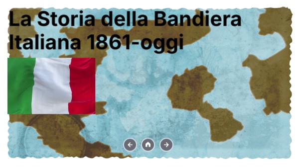 La Storia della Bandiera Italiana 1861-oggi | Genially