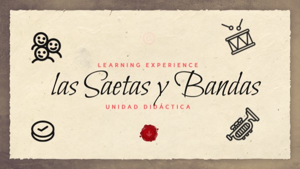 las Saetas | Genially