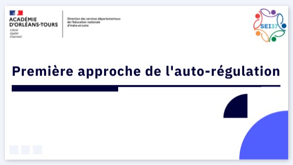 Première approche de l'auto-régulation | Genially