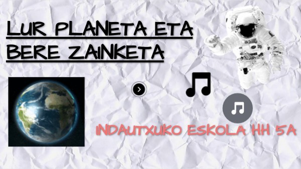 LUR PLANETA EZAGUTZEN | Genially
