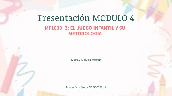 Presentación MODULO 4 | Genially