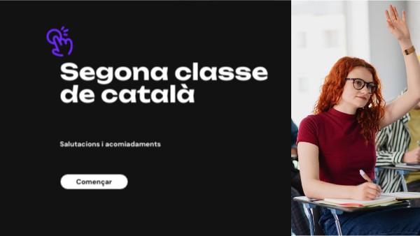 Segona classe de català | Genially