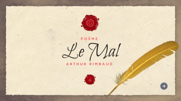 Arthur Rimbaud - Le Mal | Genially