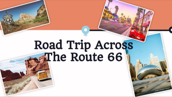 Road Trip Across The Route 66 | Genially