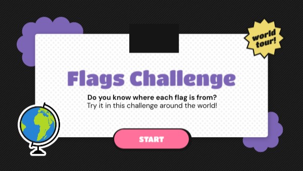 Flags Challenge | Genially