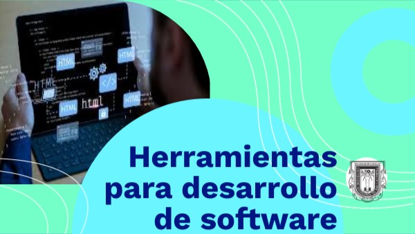 Herramientas para desarrollo de software | Genially