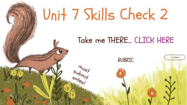 Unit 7 Skills Check 2 | Genially