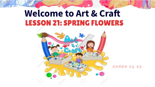 lesson 21: SPRING FLOWERS | Genially