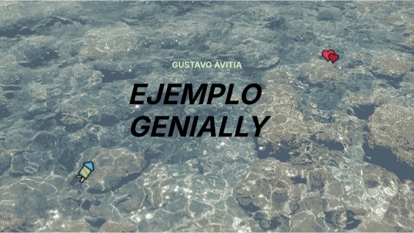EJEMPLO GENIALLY | Genially