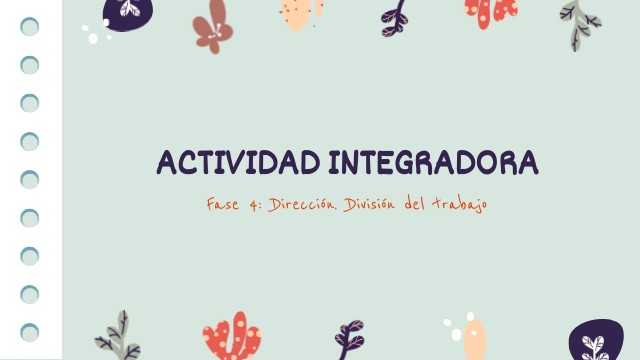 Actividad integradora | Genially