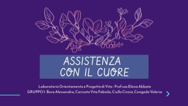 Assistenza con il cuore | Genially