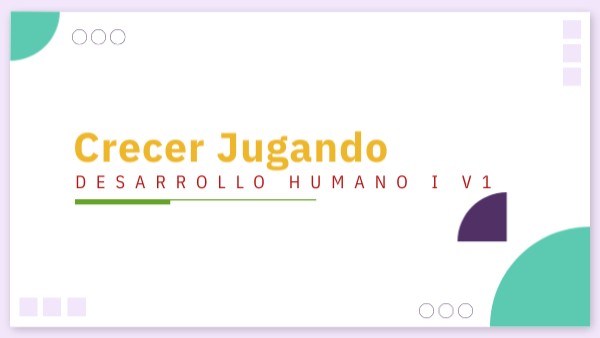 Crecer Jugando | Genially