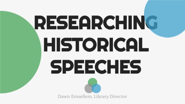 Researching Historical Speeches | Genially