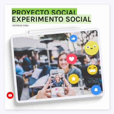 PROYECTO SOCIAL EXPERIMENTO SOCIAL | Genially