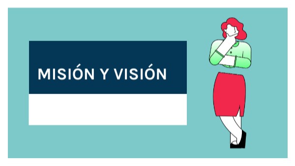 MISIÓN Y VISIÓN | Genially