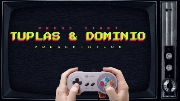 TUPLAS & DOMINIO | Genially