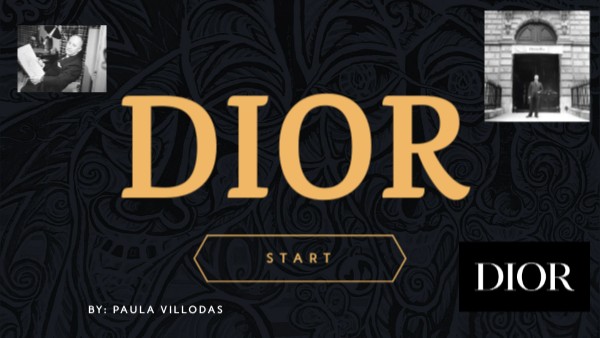 DIOR (Paula Villodas) | Genially