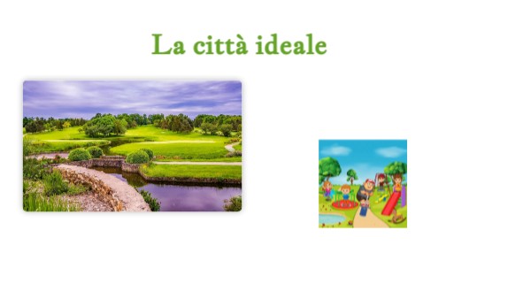La città ideale | Genially