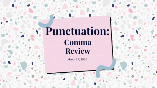 Comma Review | Genially