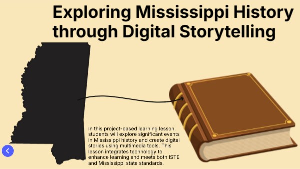 Exploring Mississippi History through Digital Storytelling | Genially