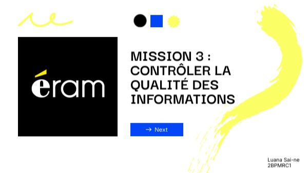 mission 3 : Contrôler la qualité des informations | Genially