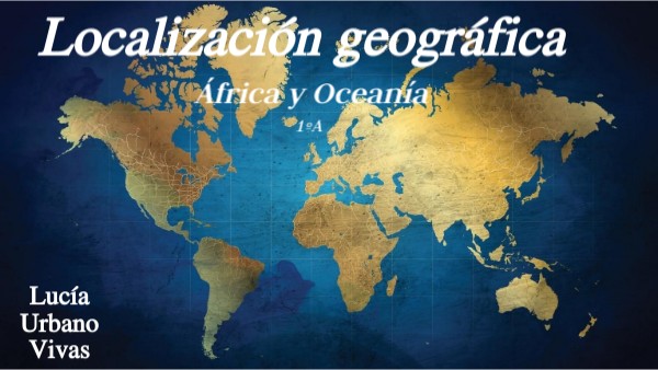 Localización geográfica | Genially