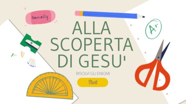 ALLA SCOPERTA DI GESU' | Genially