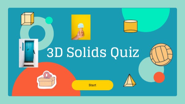 3D Solids Quiz | Genially