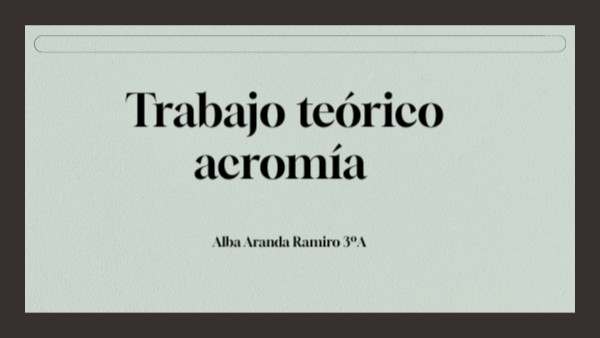 Trabajo teórico acromía | Genially