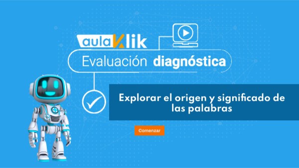 Explorar el origen y significado de las palabras | Genially